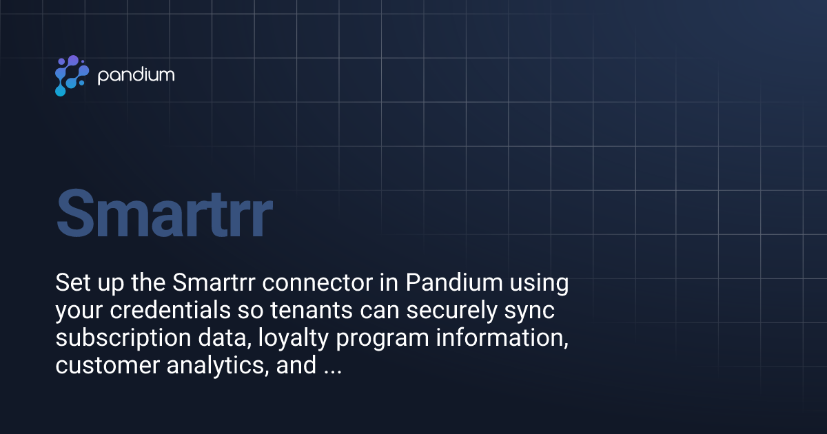 Smartrr | Pandium Docs