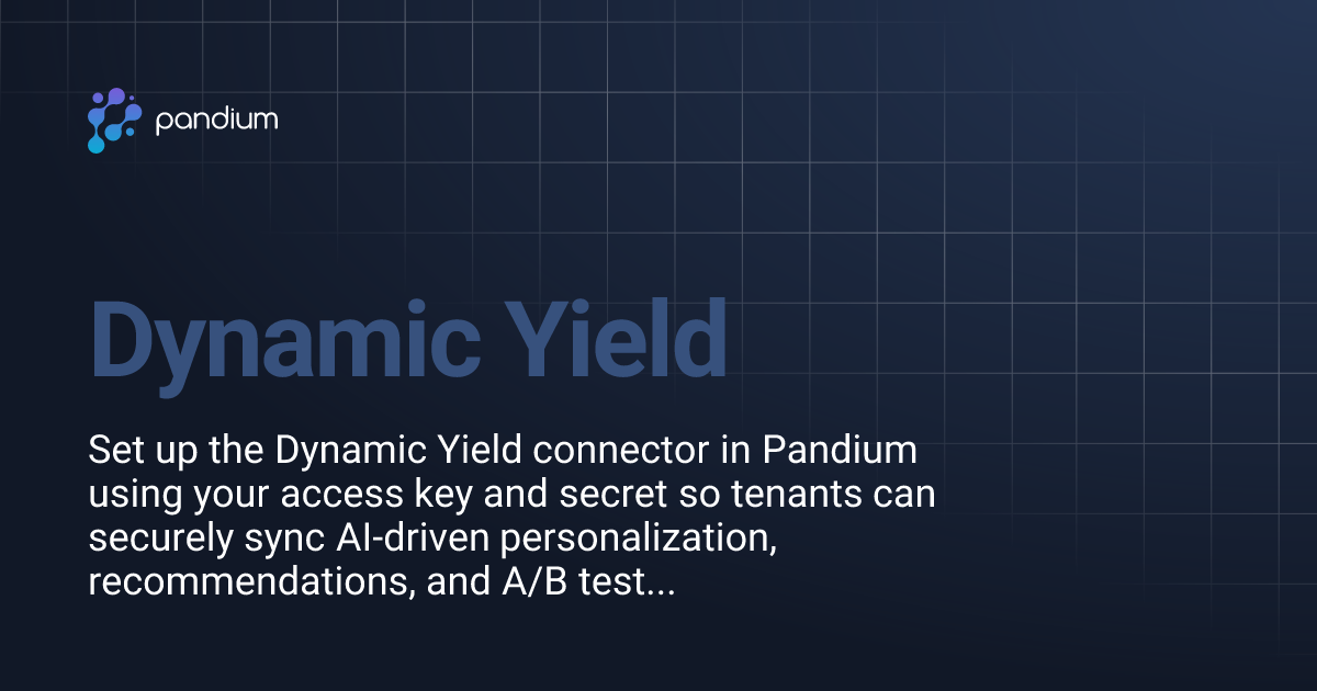 Dynamic Yield | Pandium Docs
