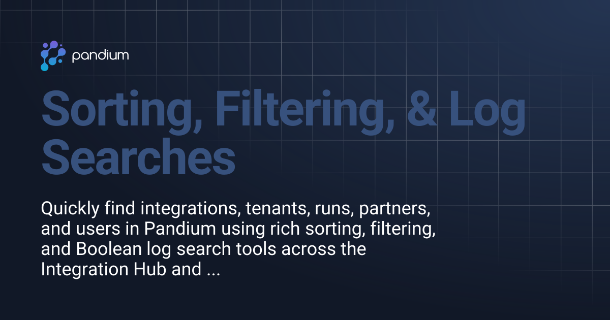 Sorting, Filtering, & Log Searches | Pandium Docs