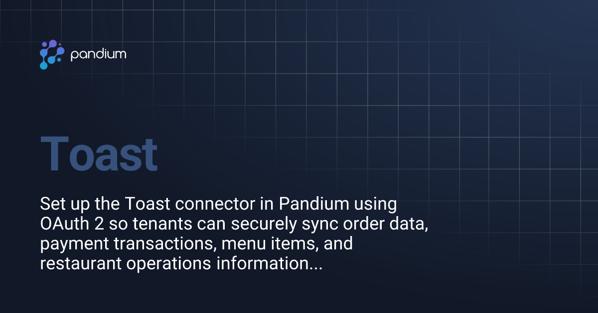 Toast | Pandium Docs