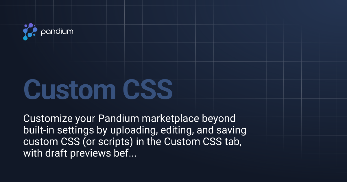 Custom CSS | Pandium Docs