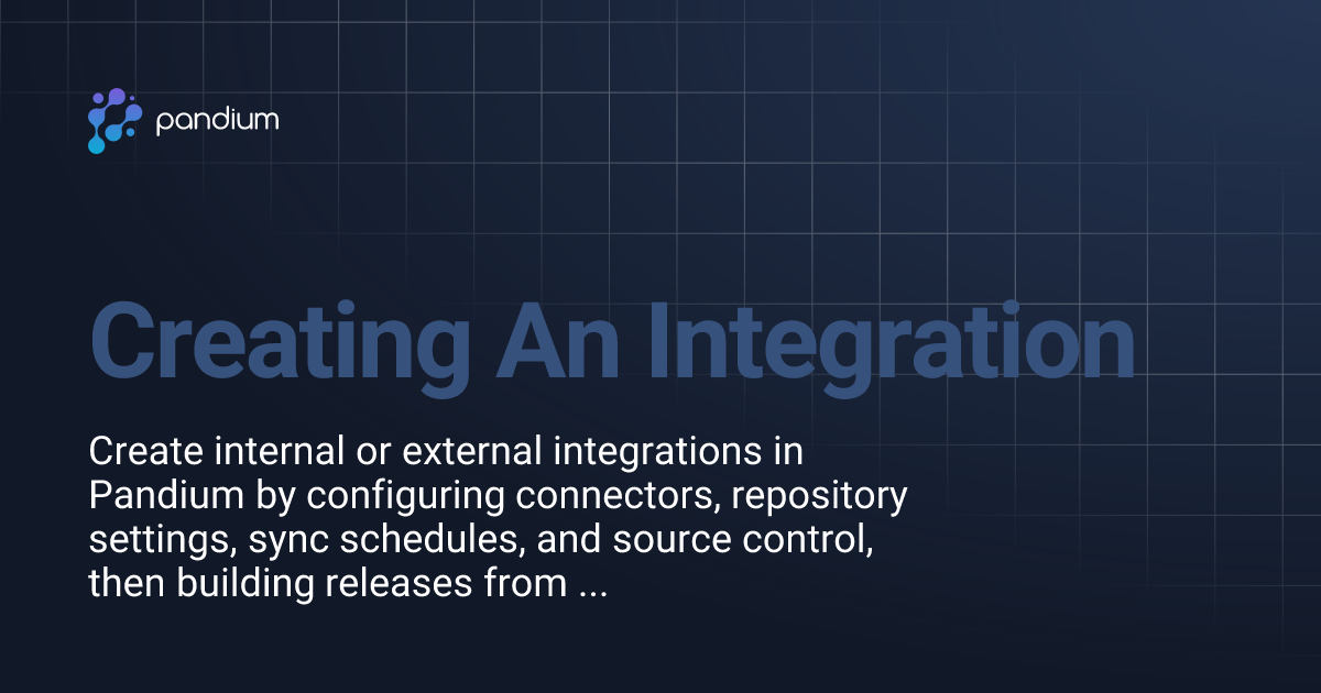 Creating An Integration | Pandium Docs
