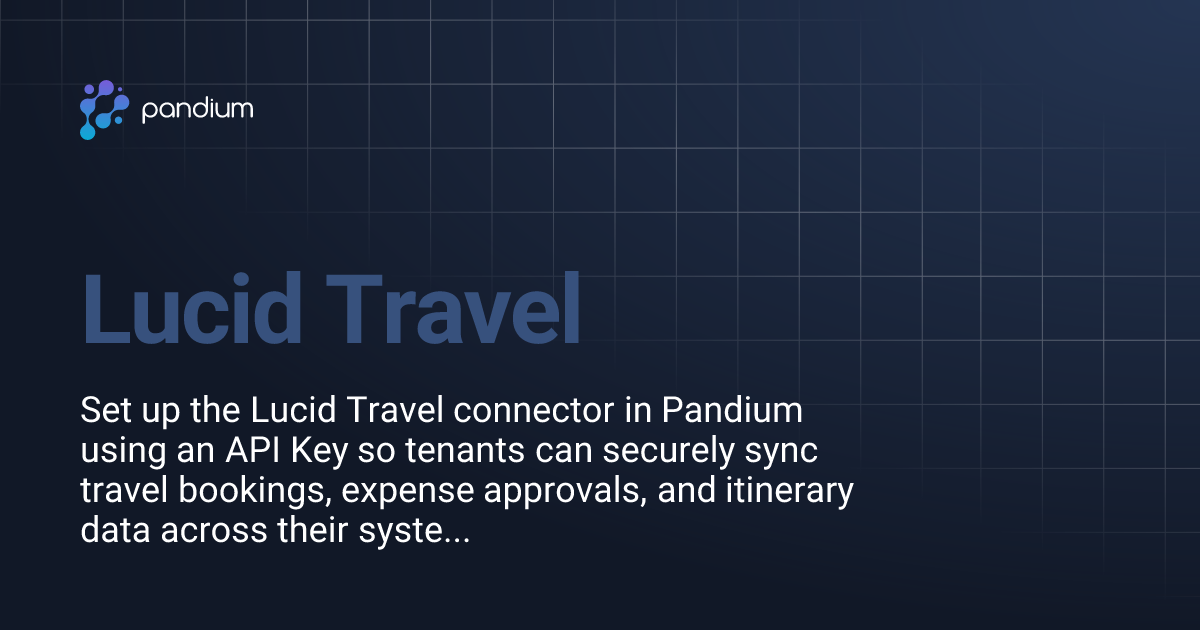 Lucid Travel | Pandium Docs