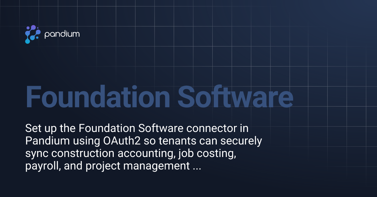 Foundation Software | Pandium Docs