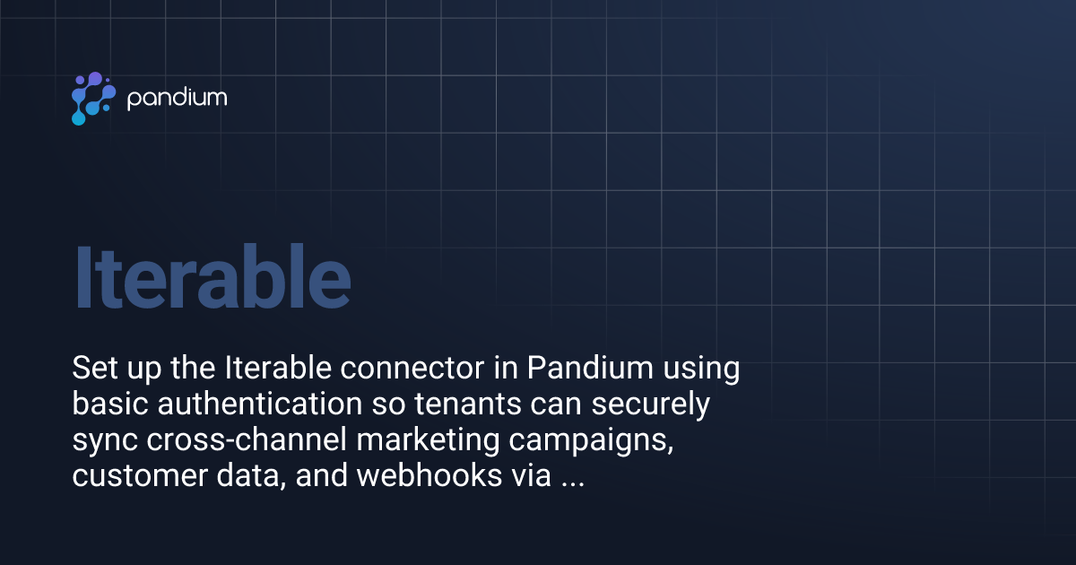Iterable | Pandium Docs